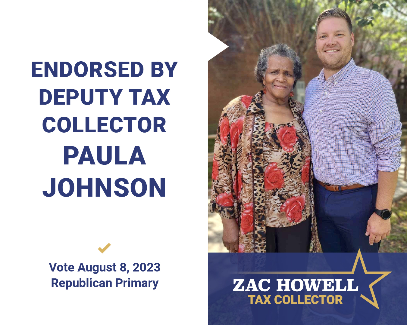 Endorsements – On August 29, 2023, vote for experience, vote for Zac Howell